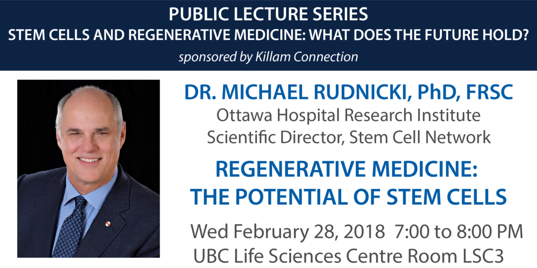Dr. Michael Rudnicki Public Lecture -Regenerative Medicine: The ...