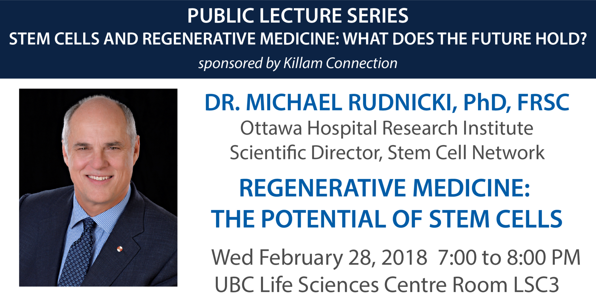 Dr. Michael Rudnicki Public Lecture -Regenerative Medicine: The ...